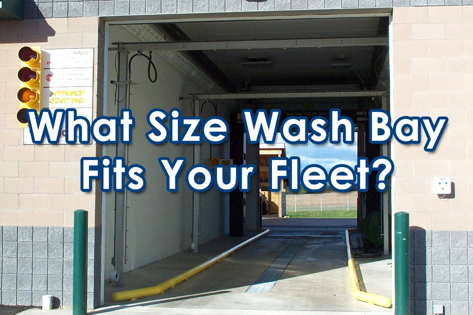 What Size Wash Bay Is Best? | Hydro-Chem Systems, Inc.