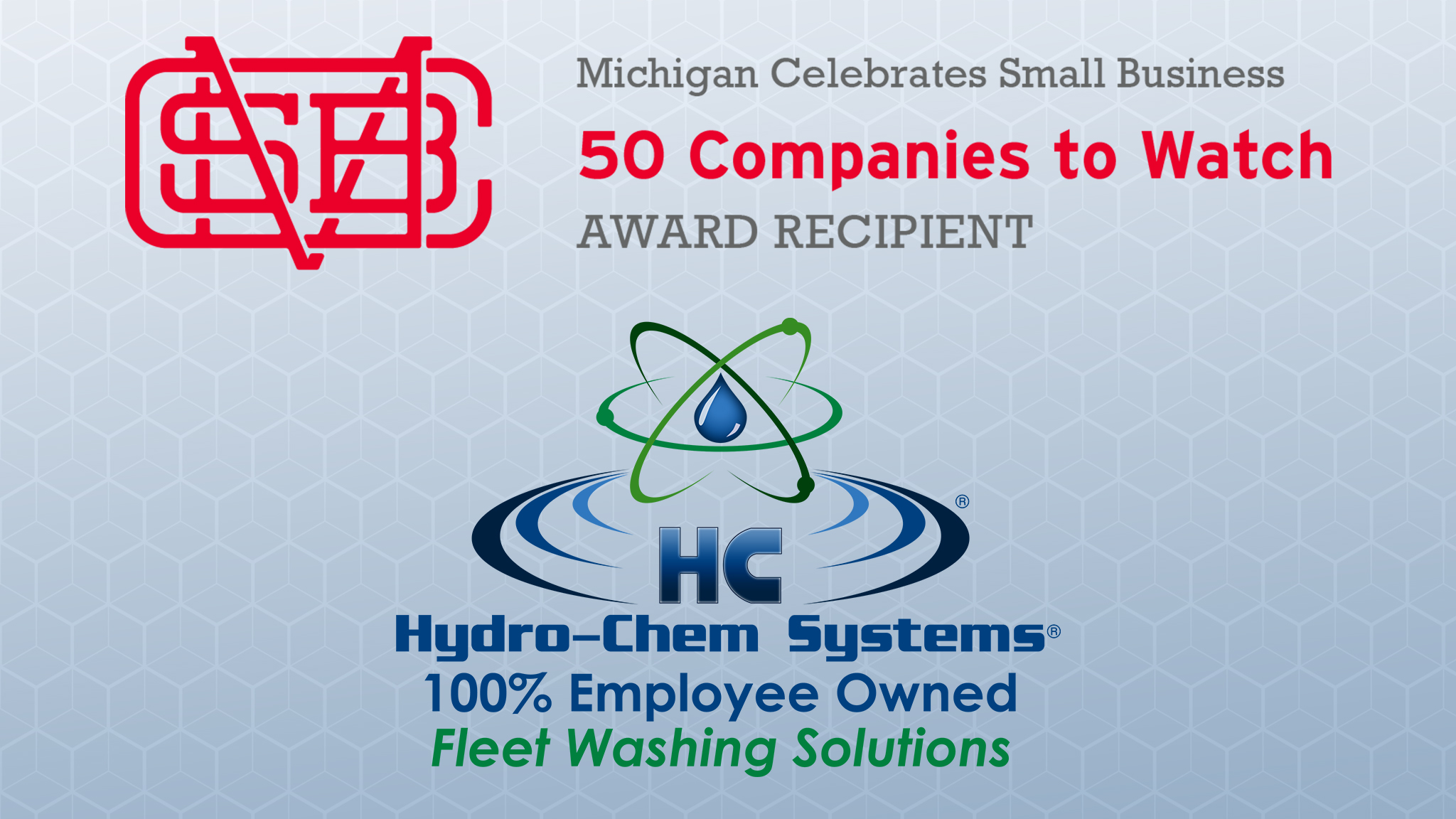 Hydro-Chem Systems Recognized as One of Michigan’s ‘50 Companies to Watch’