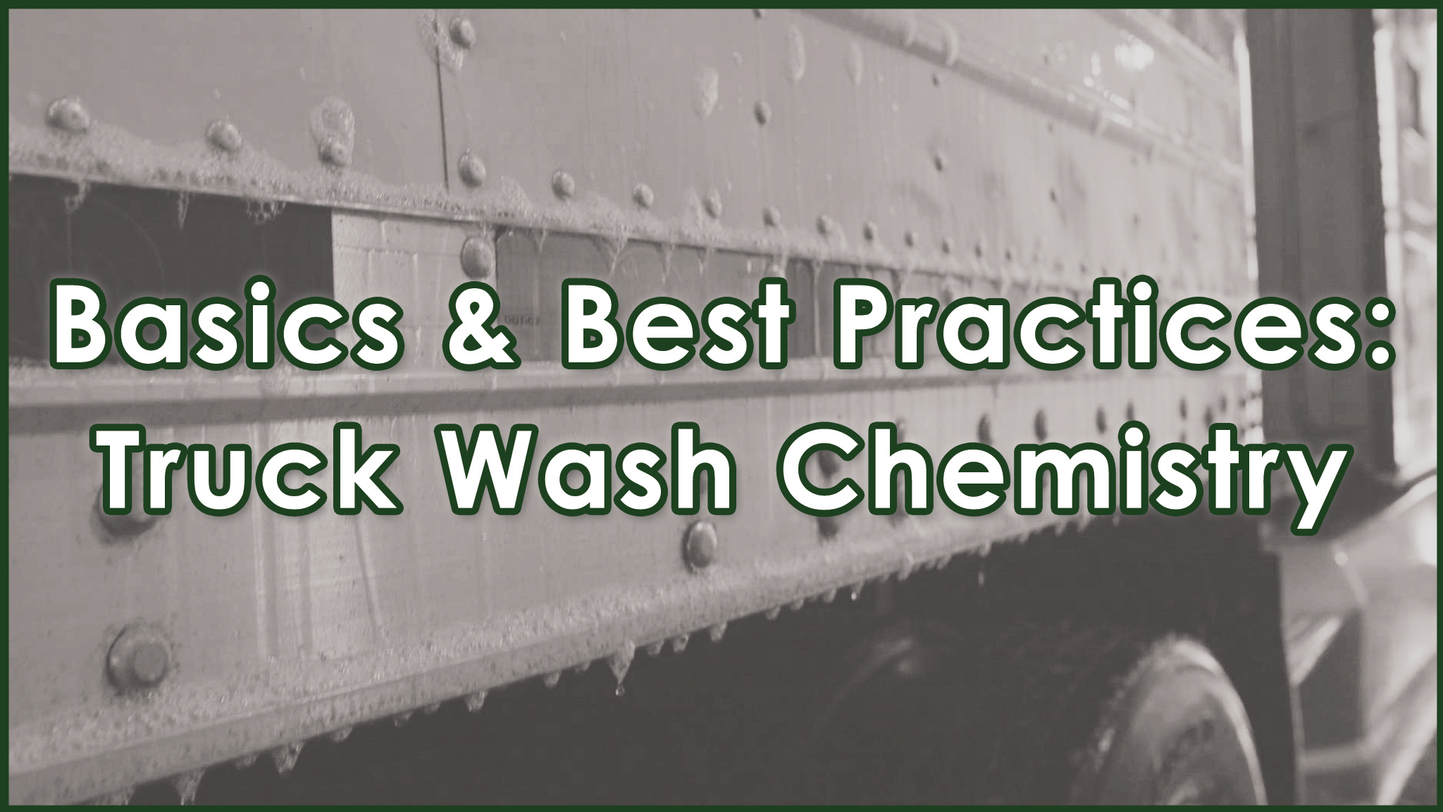 Truck Wash Soap: The Science Behind Keeping Your Fleet Clean