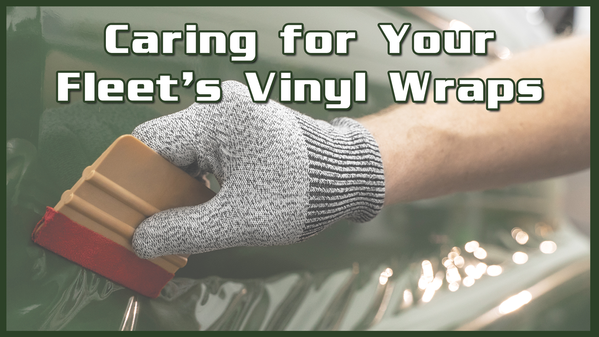 A Guide for Long-Lasting Vinyl Wraps for Your Fleet